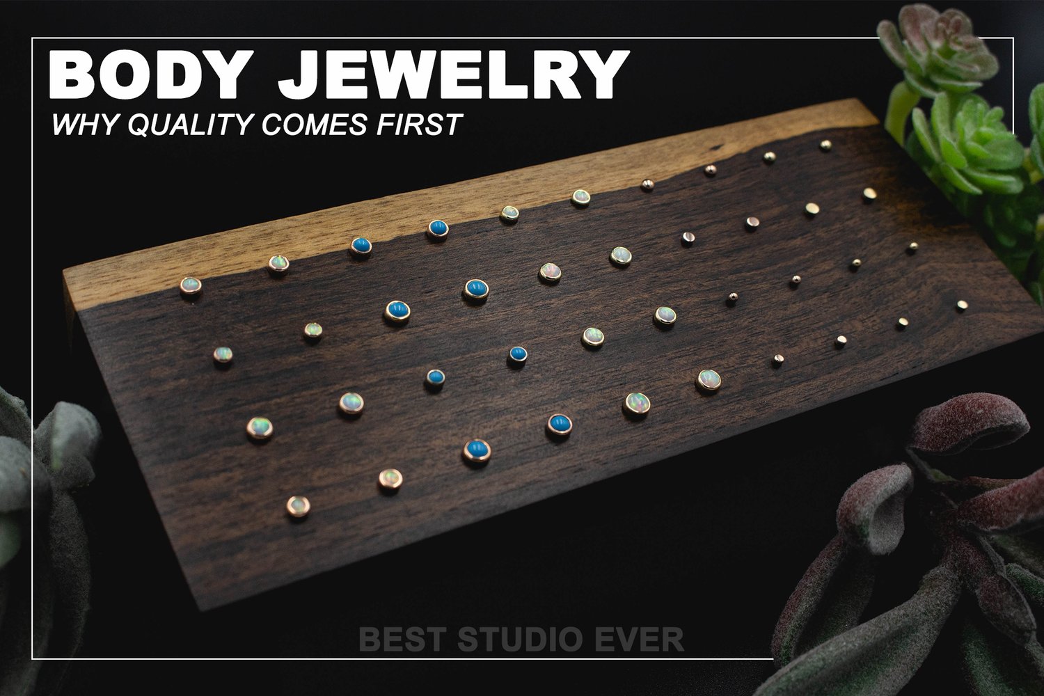 The Importance of Quality Body Jewelry – Best Studio Ever